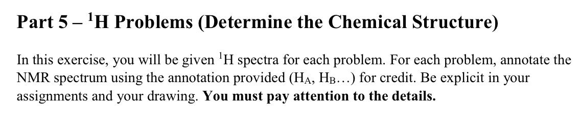 Solved Part 5 – 'H Problems (Determine the Chemical | Chegg.com