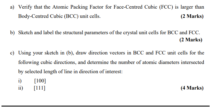 Solved a) Verify that the Atomic Packing Factor for | Chegg.com
