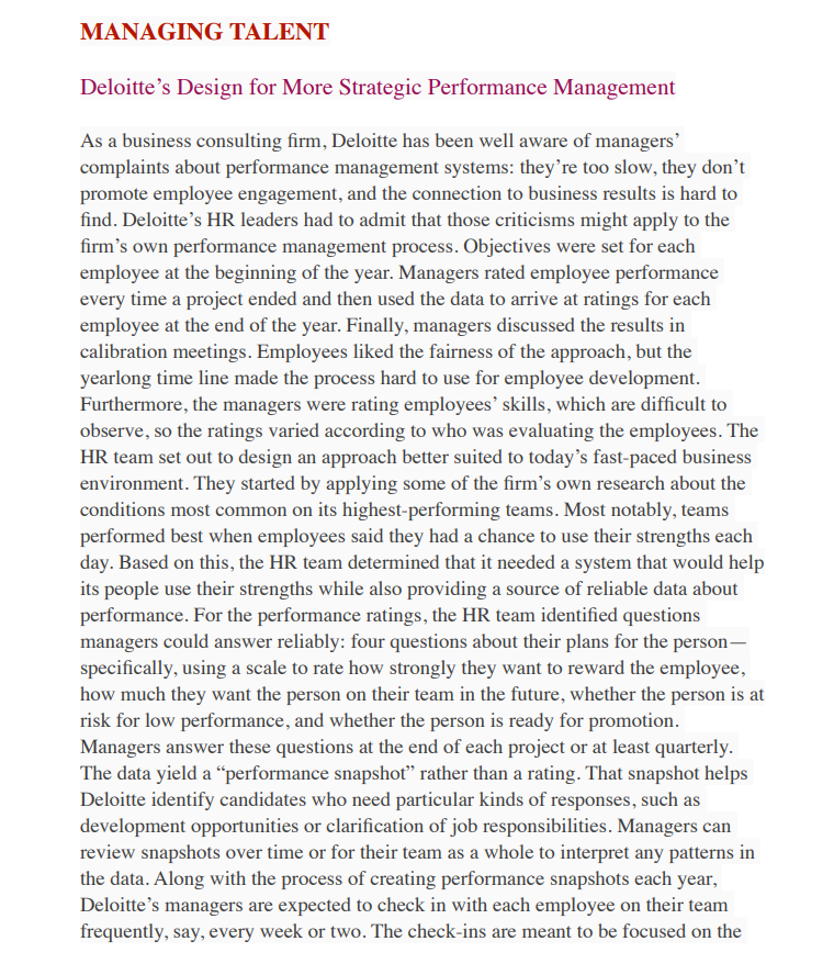 Solved MANAGING TALENT Deloitte's Design for More Strategic | Chegg.com