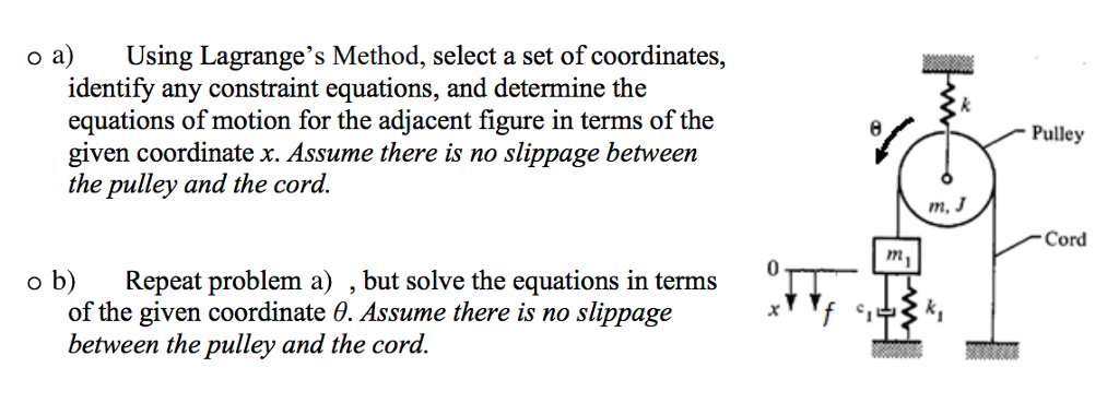 Solved a) Using Lagrange’s Method, select a set of | Chegg.com