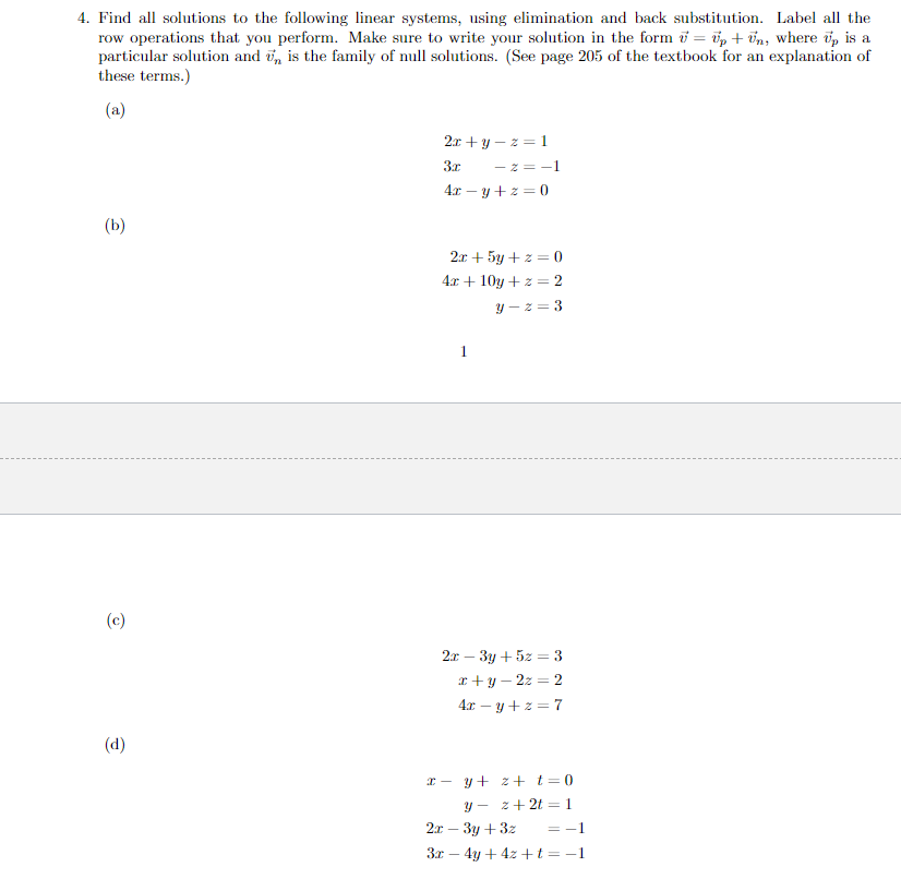 Find all solutions to the following linear systems, | Chegg.com