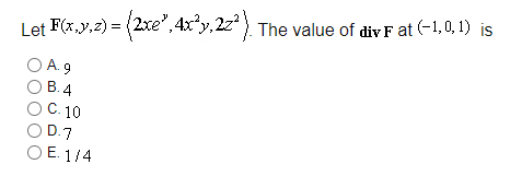 Solved Let F(x,y,z)=(2xey,4x2y,2z2). The value of divF at | Chegg.com