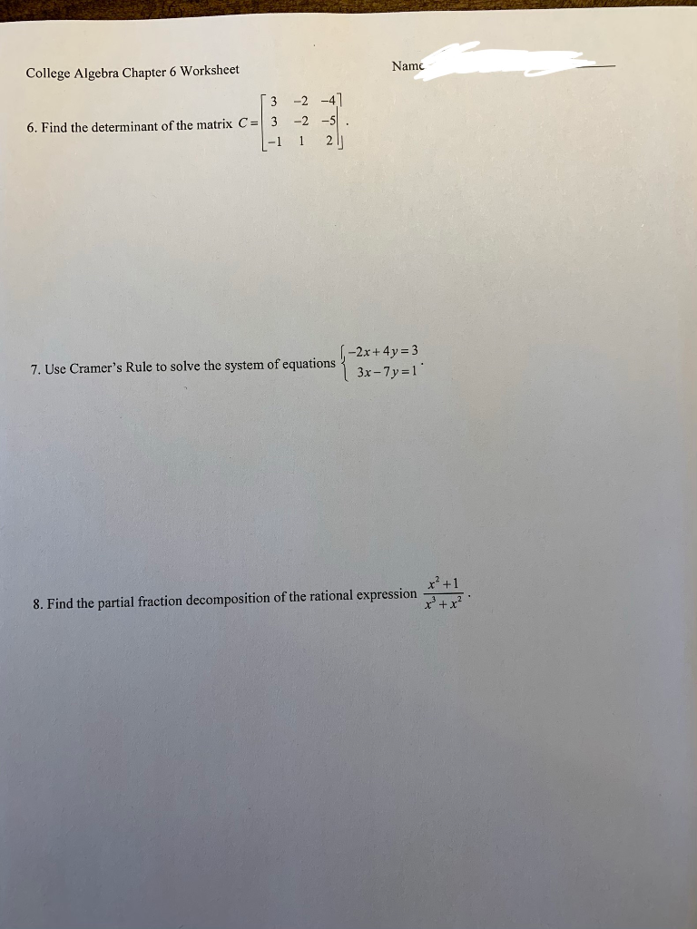Solved College Algebra Chapter 6 Worksheet Name Write the | Chegg.com
