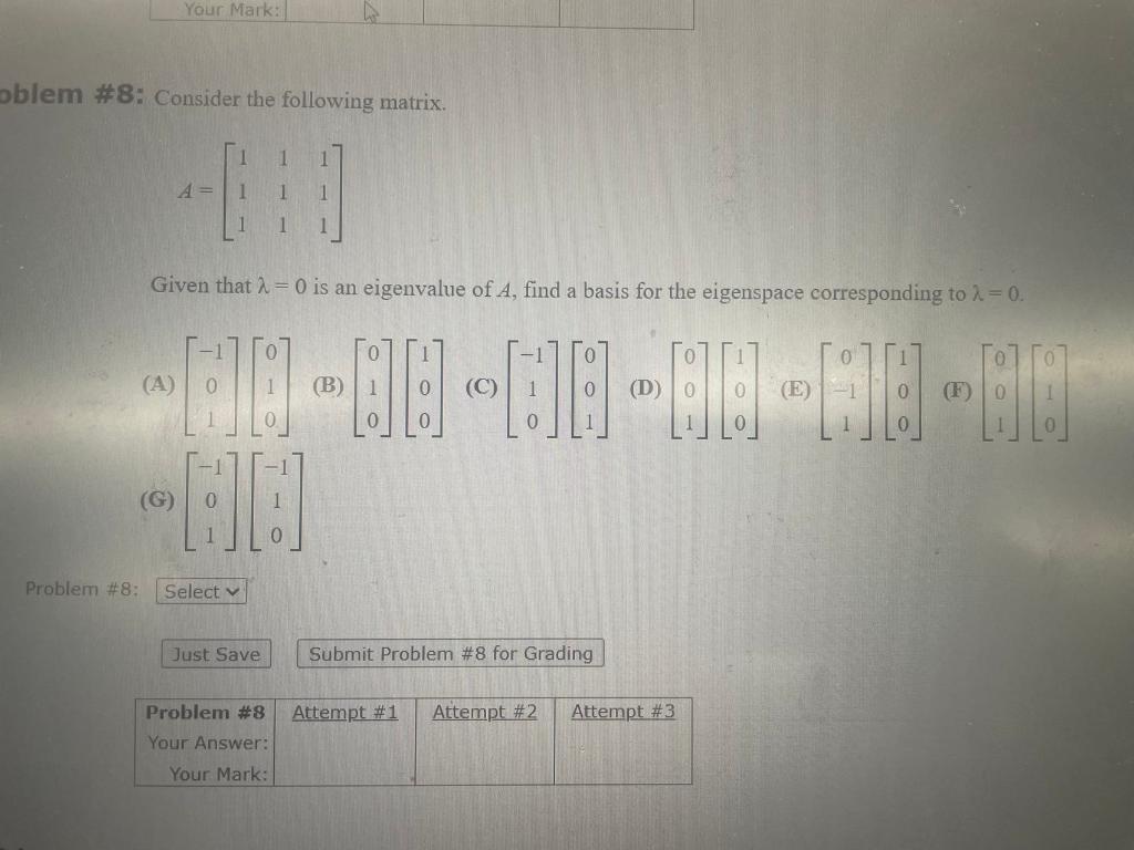 Solved blem \#8: Consider the following matrix. | Chegg.com