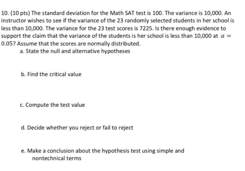 Solved 10. (10 pts) The standard deviation for the Math SAT | Chegg.com