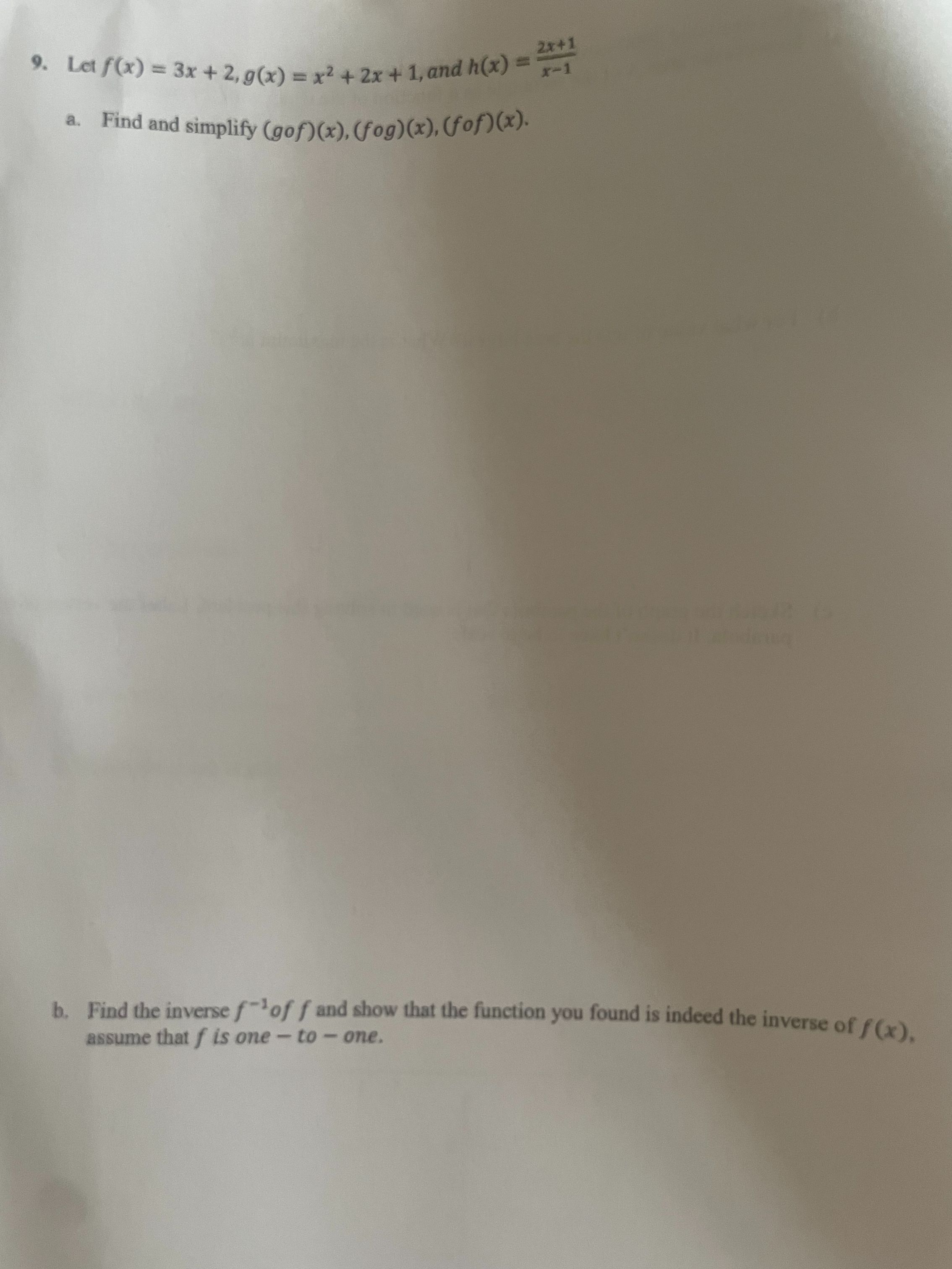 Solved 9. Let f(x)=3x+2,g(x)=x2+2x+1, and h(x)=x−12x+1 a. | Chegg.com