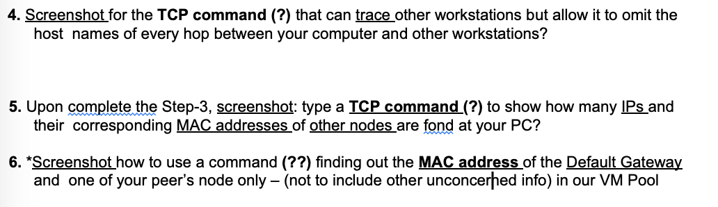 Solved 4. Screenshot for the TCP command (?) that can trace | Chegg.com