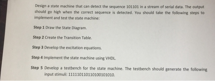 Solved Design a state machine that can detect the sequence | Chegg.com
