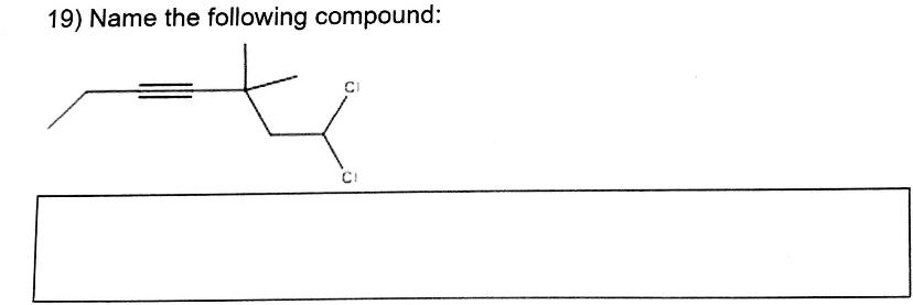 Solved 19) Name the following compound: | Chegg.com