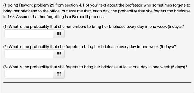 Solved (1 point) Rework problem 29 from section 4.1 of your | Chegg.com
