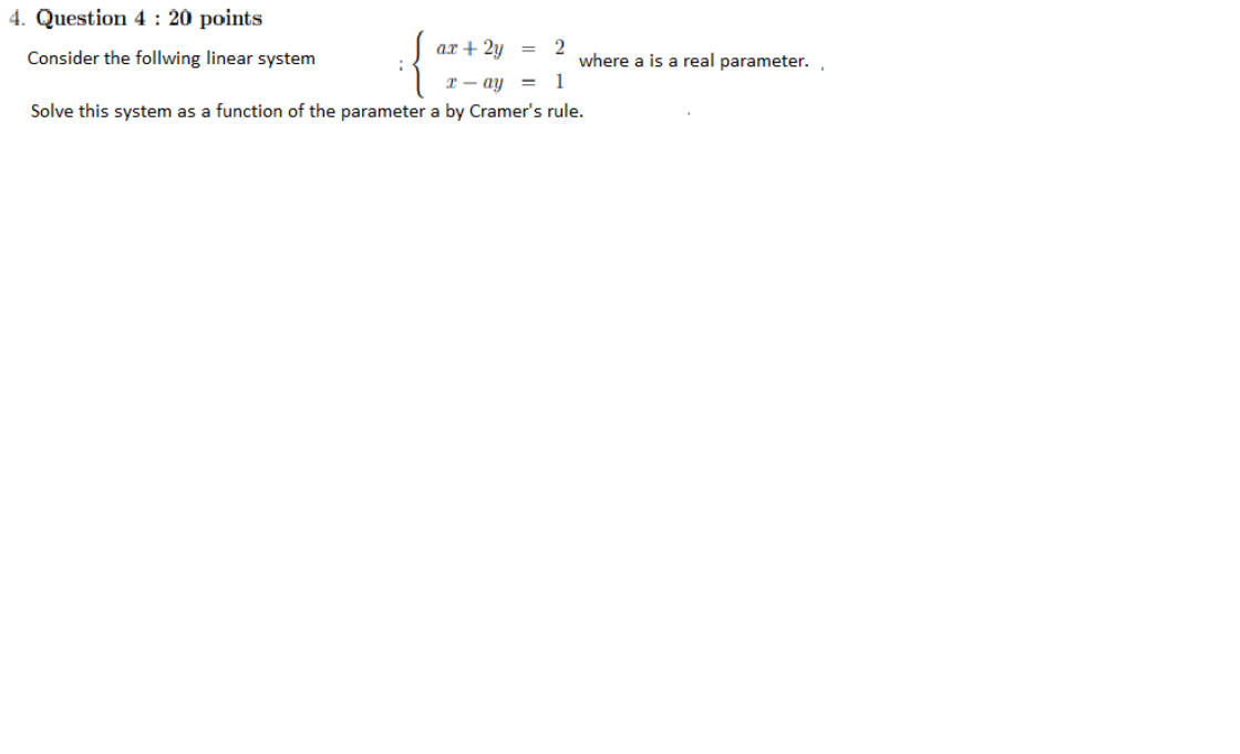 Solved 4. Question 4:20 points Consider the follwing linear | Chegg.com