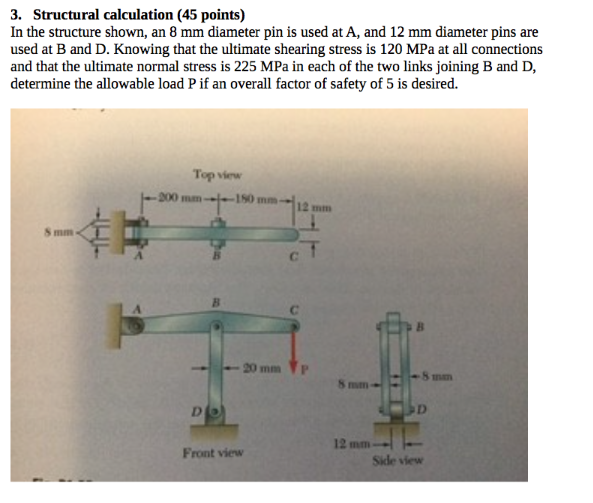 Solved 3. Structural calculation (45 points) In the | Chegg.com