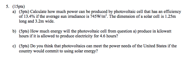 Solved 5. (15pts) a) (5pts) Calculate how much power can be | Chegg.com