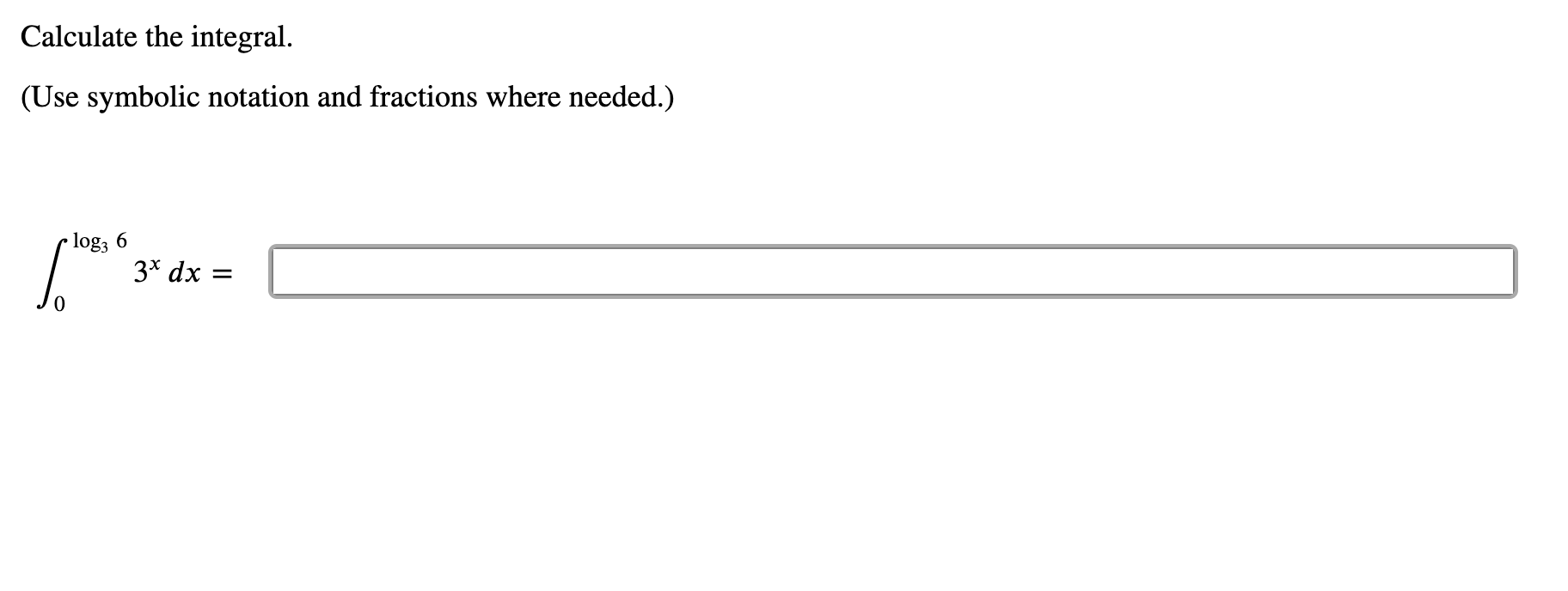 Solved Evaluate the definite integral. 6-* dx (Express | Chegg.com