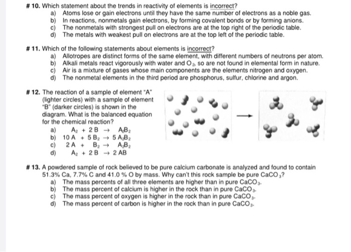 Solved # 10, which statement about the trends in reactivity | Chegg.com