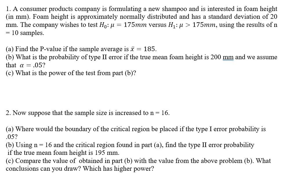 Solved 1 A Consumer Products Company Is Formulating A New Chegg
