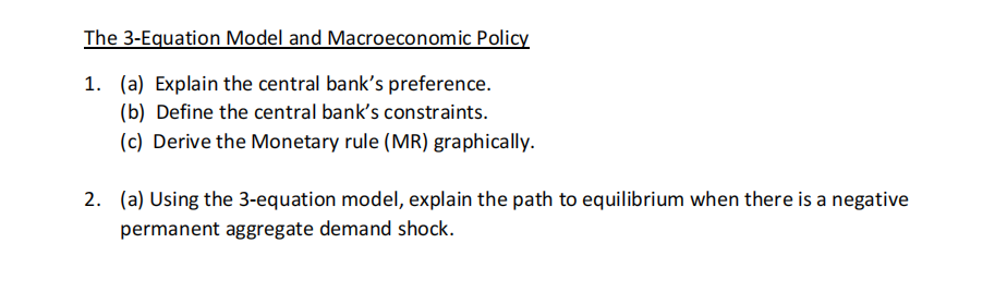 Solved The 3-Equation Model and Macroeconomic Policy 1. (a) | Chegg.com