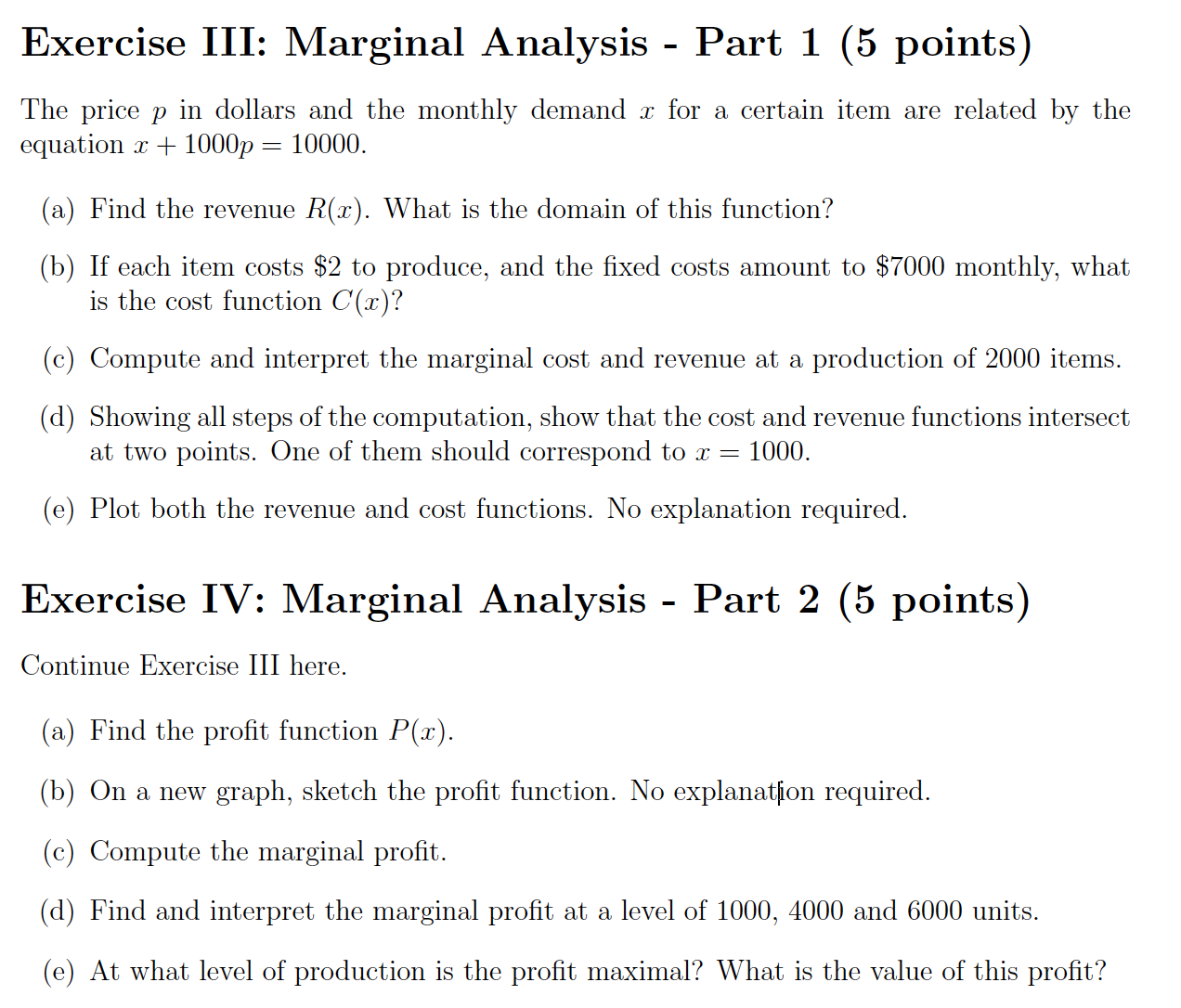 Solved Exercise III: Marginal Analysis - Part 1 (5 points) | Chegg.com