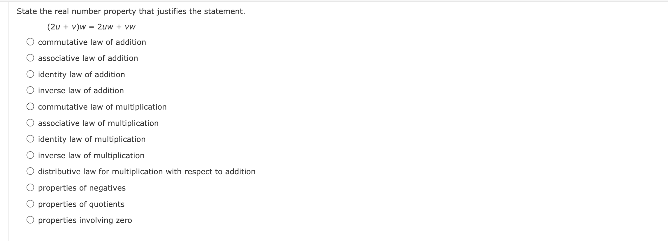 Solved State the real number property that justifies the | Chegg.com