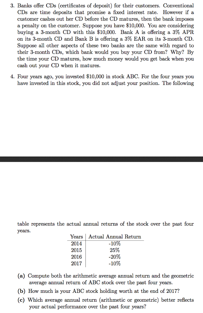 Solved 3. Banks offer CDs (certificates of deposit) for | Chegg.com