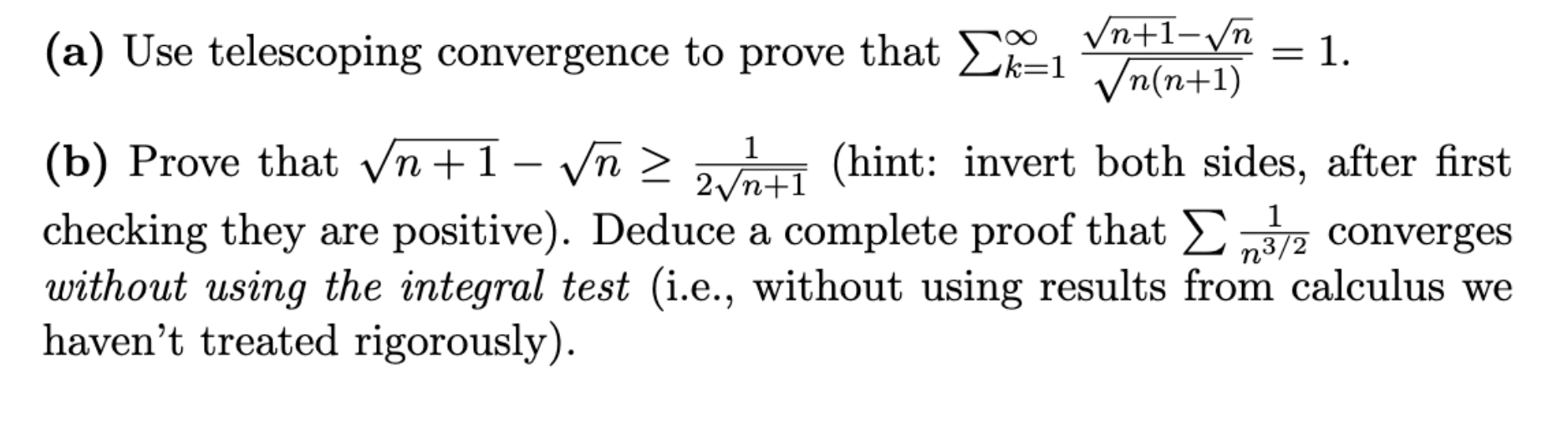 Solved = 1. Vn+1-vn (a) Use telescoping convergence to prove | Chegg.com