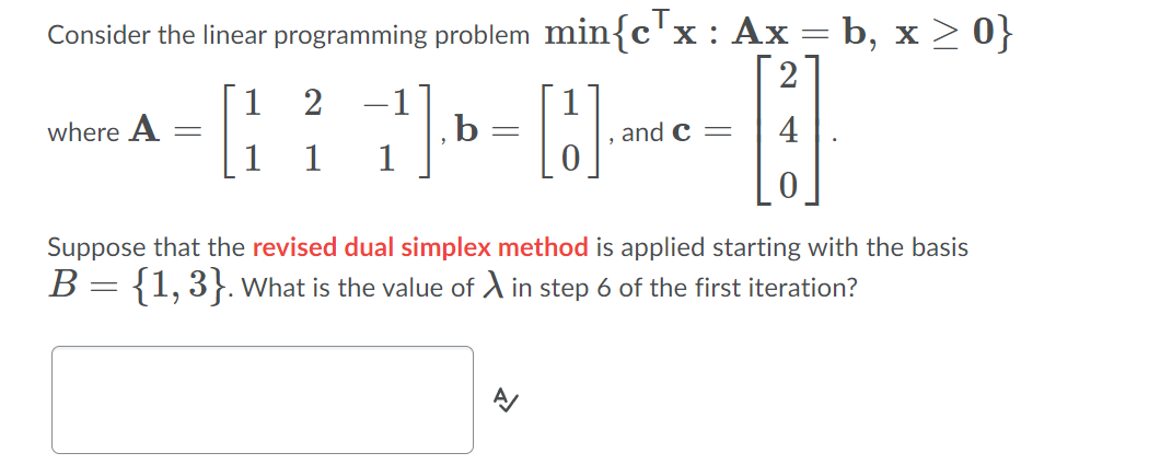 Solved Consider the linear programming problem min{cx: Ax=b, | Chegg.com