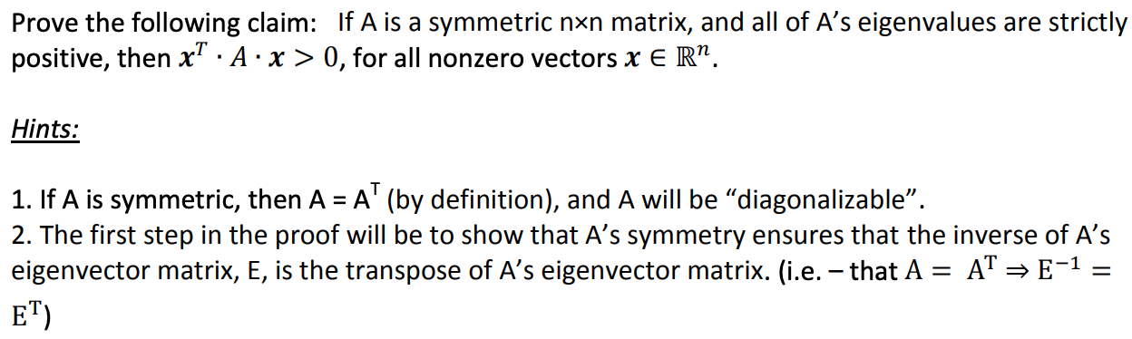 Solved Prove the following claim: If A is a symmetric nxn | Chegg.com