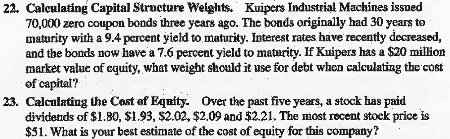 Solved 22. Calculating Capital Structure Weights. Kuipers | Chegg.com