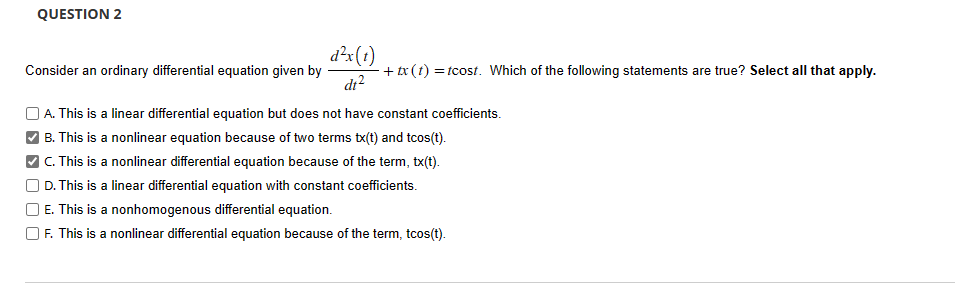 Solved QUESTION 2Consider an ordinary differential equation | Chegg.com Solved QUESTION 2Consider an ordinary differential equation | Chegg.com