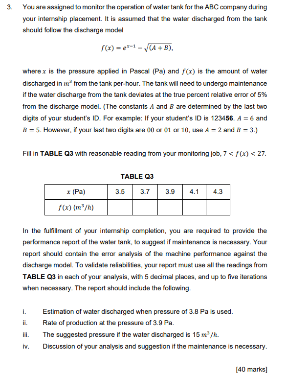 Solved 3. You are assigned to monitor the operation of water | Chegg.com