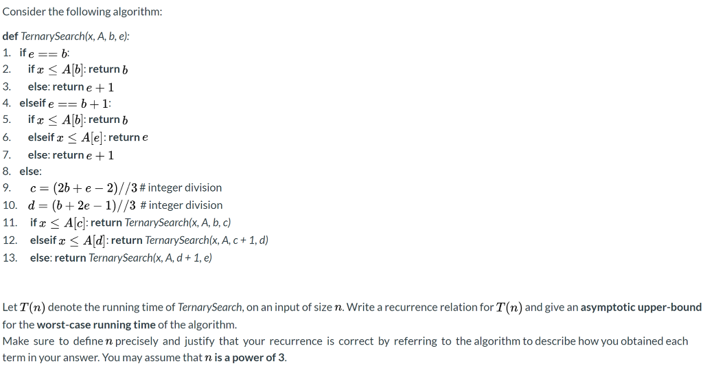 Solved Consider the following algorithm: def | Chegg.com