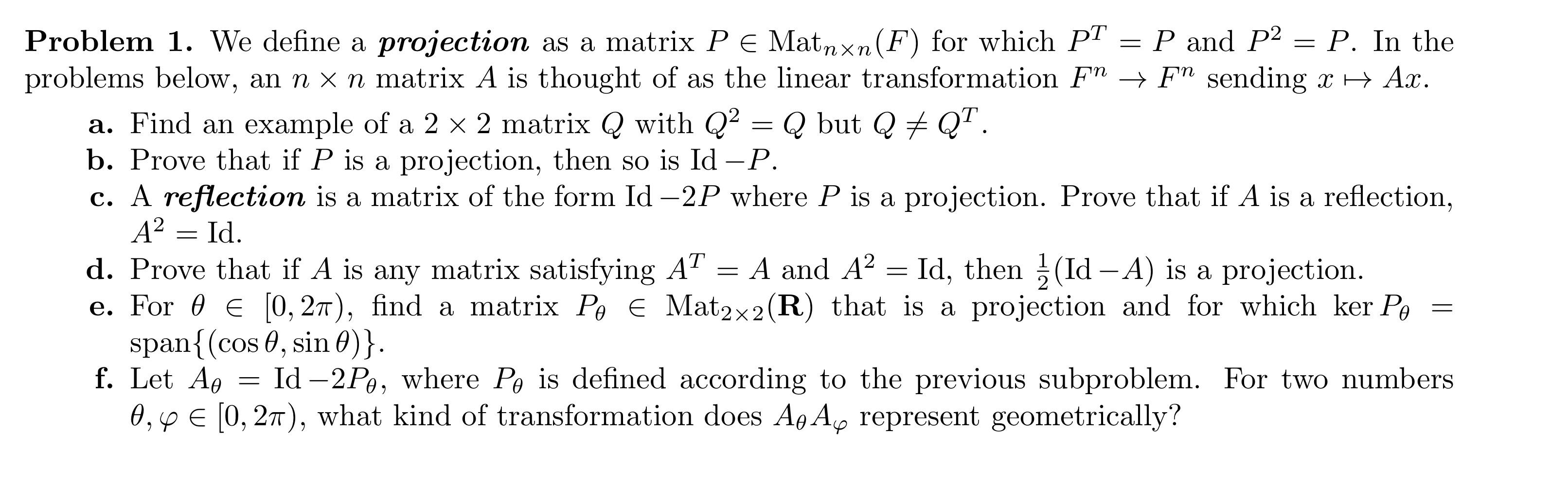 Solved Problem 1. We define a projection as a matrix P € | Chegg.com