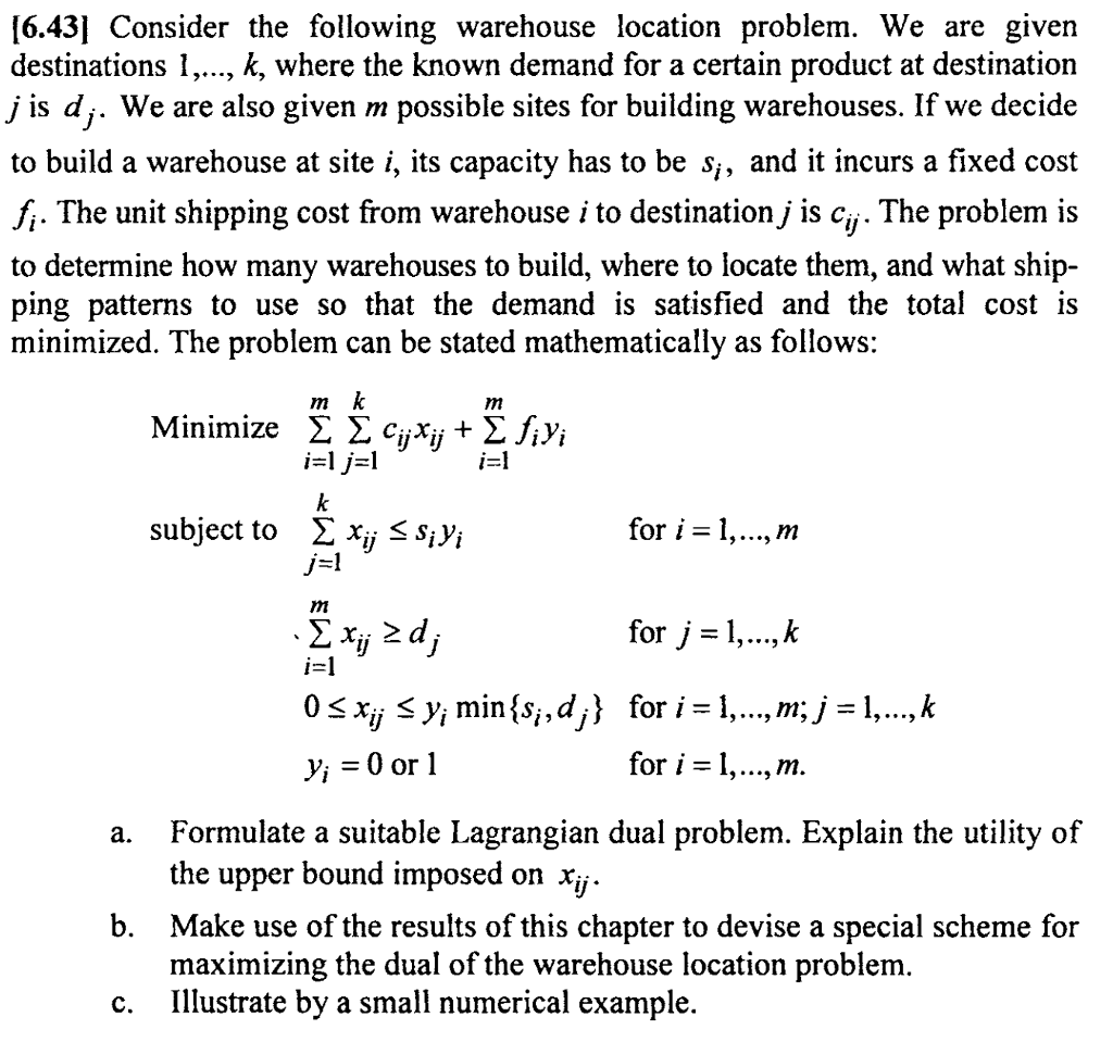 Solved [6.43] Consider the following warehouse location | Chegg.com