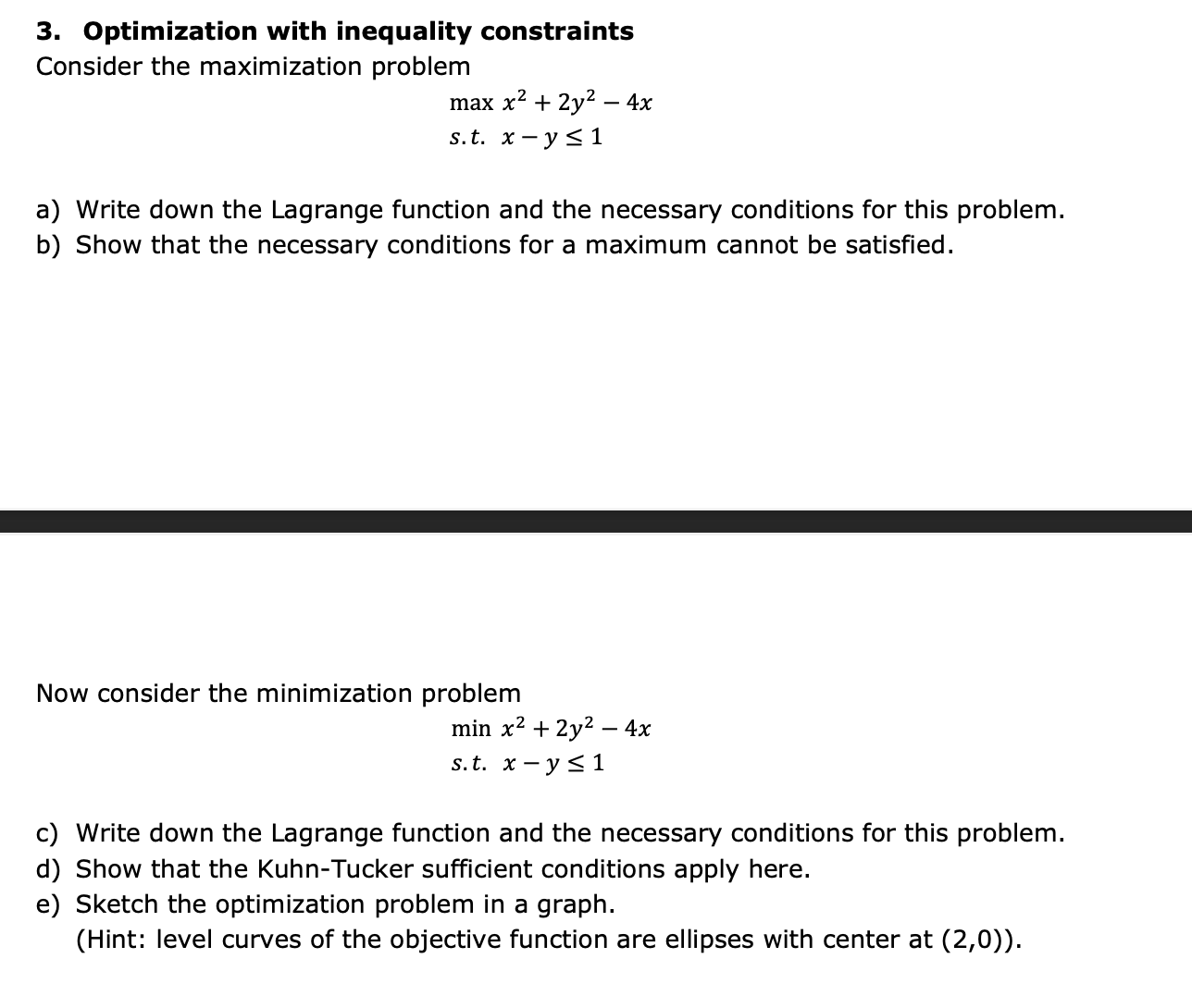 Solved Optimization with inequality constraintsConsider the | Chegg.com