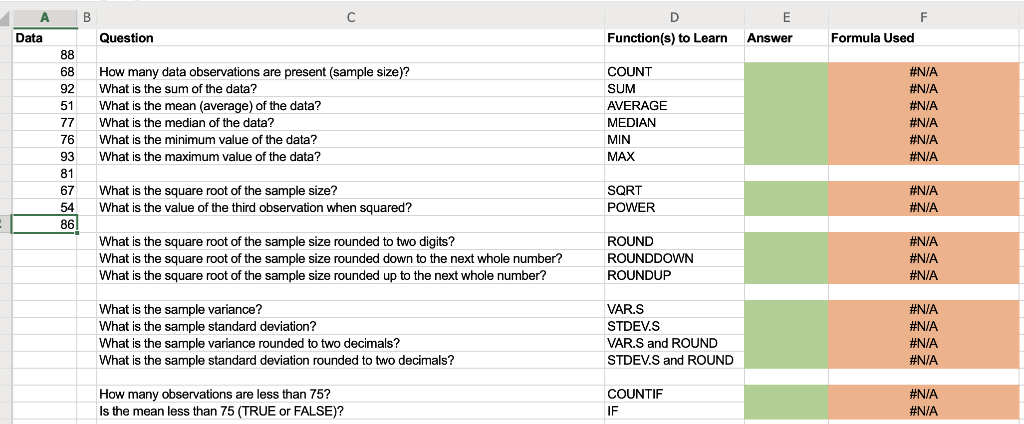 Solved Open spreadsheet Column A contains a generic dataset. | Chegg.com