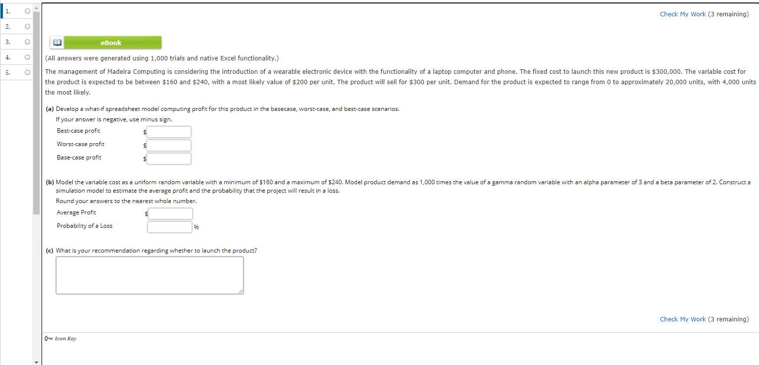 Solved 1. Check My Work (3 remaining) 2. 3. E eBook 4. O 5. | Chegg.com