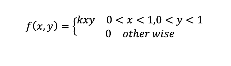 Solved f(x,y) = {kxy 0 | Chegg.com