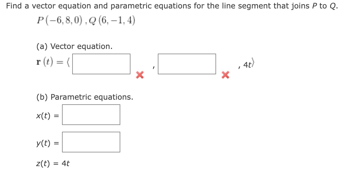 Solved Find a vector equation and parametric equations for | Chegg.com