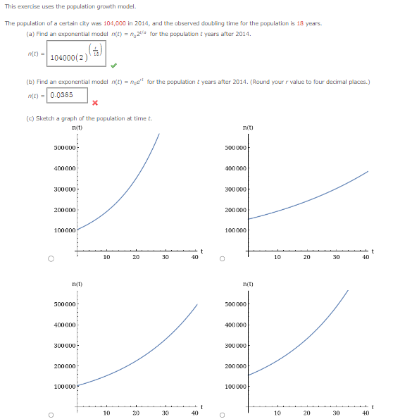 Solved This exercise uses the population growth model.The | Chegg.com
