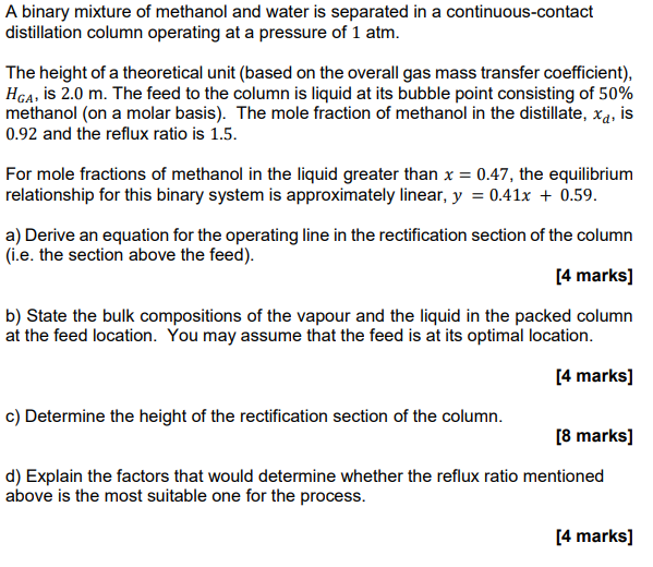 Solved A binary mixture of methanol and water is separated | Chegg.com