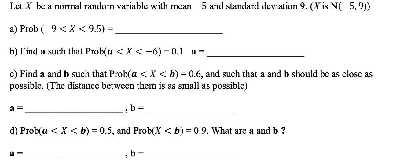 Solved Let X be a normal random variable with mean −5 and | Chegg.com
