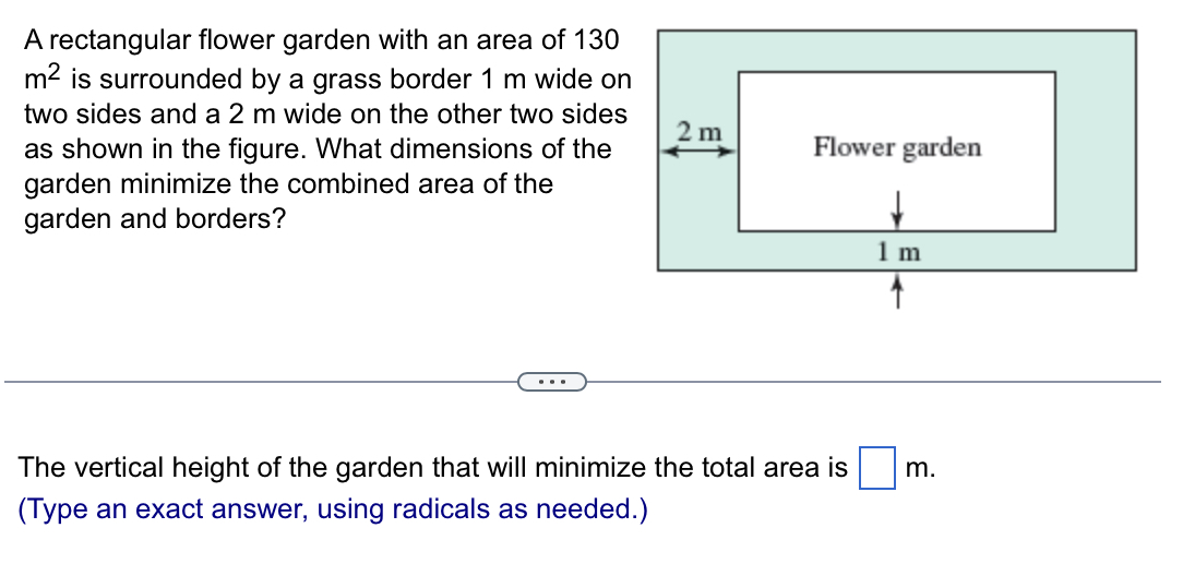 Solved A rectangular flower garden with an area of 130 m2 is | Chegg.com