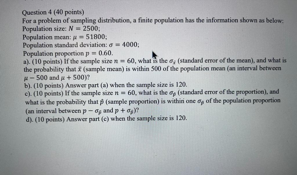 Solved a Question 4 (40 points) For a problem of sampling | Chegg.com