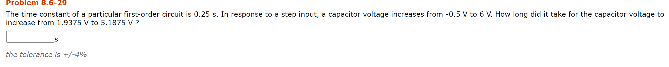 Solved Problem 8.6-29 The time constant of a particular | Chegg.com
