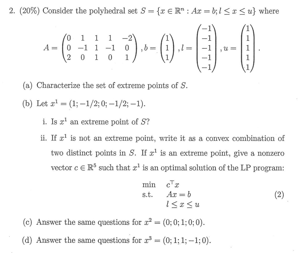 (20\%) Consider the polyhedral set | Chegg.com