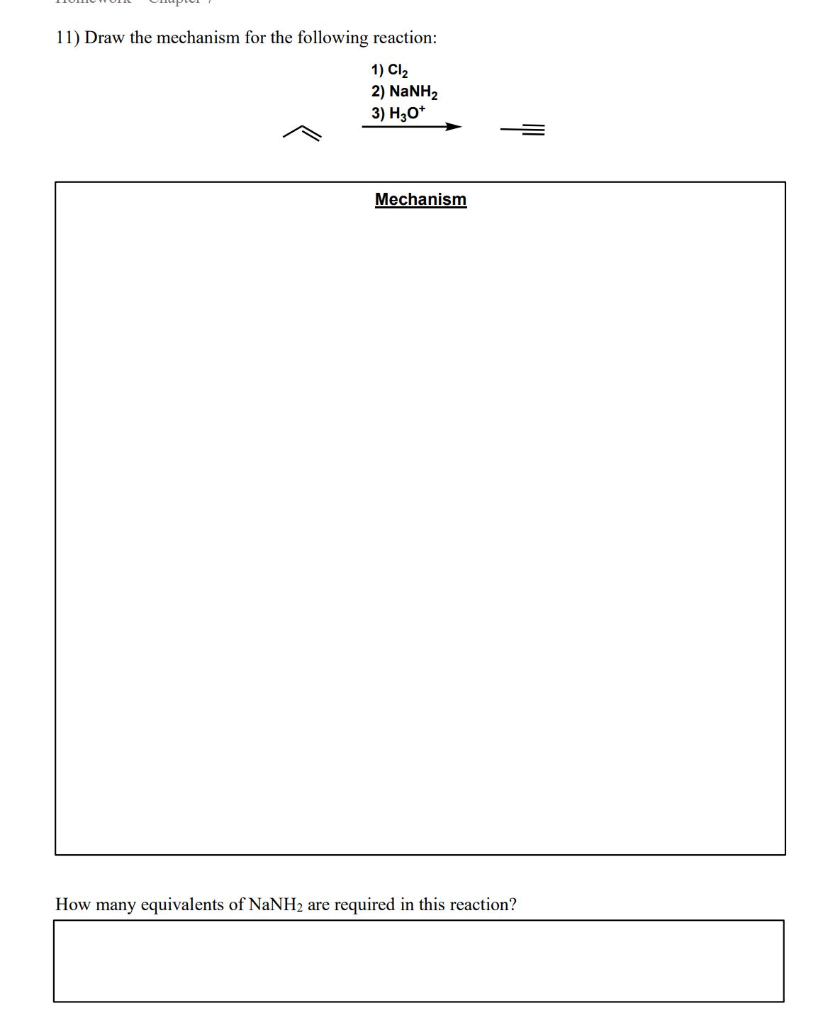 Solved 9) Draw the mechanism for the following reaction:10) | Chegg.com Solved 9) Draw the mechanism for the following reaction:10) | Chegg.com