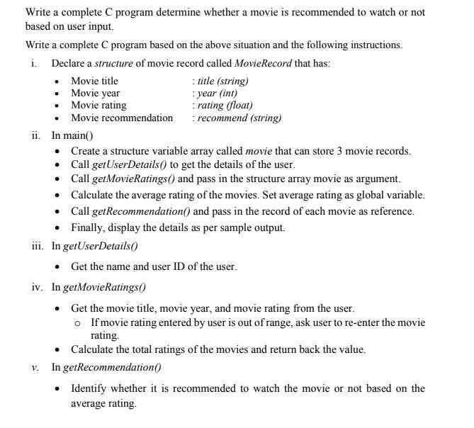 Solved Write a complete C program determine whether a movie | Chegg.com
