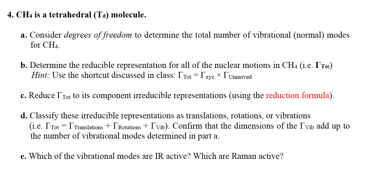Solved CH4 ﻿is a tetrahedral (Td) ﻿molecule.a. ﻿Consider | Chegg.com