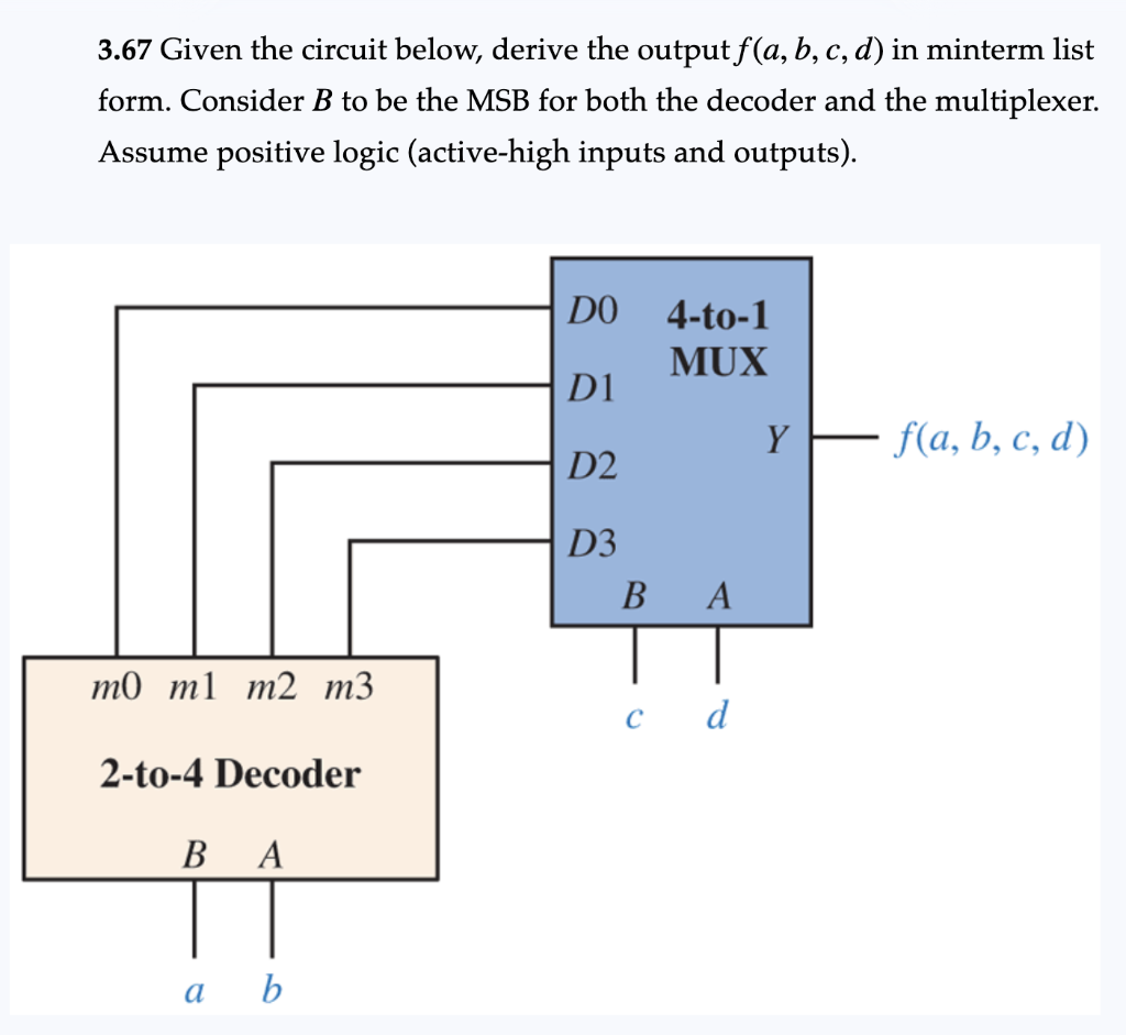 Solved 3.67 Given the circuit below, derive the output | Chegg.com