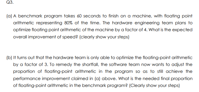 Solved Q3. (a) A benchmark program takes 60 seconds to | Chegg.com